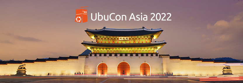 Join us UbuCon Asia in-person in Seoul this November! | Ubuntu Korea ...